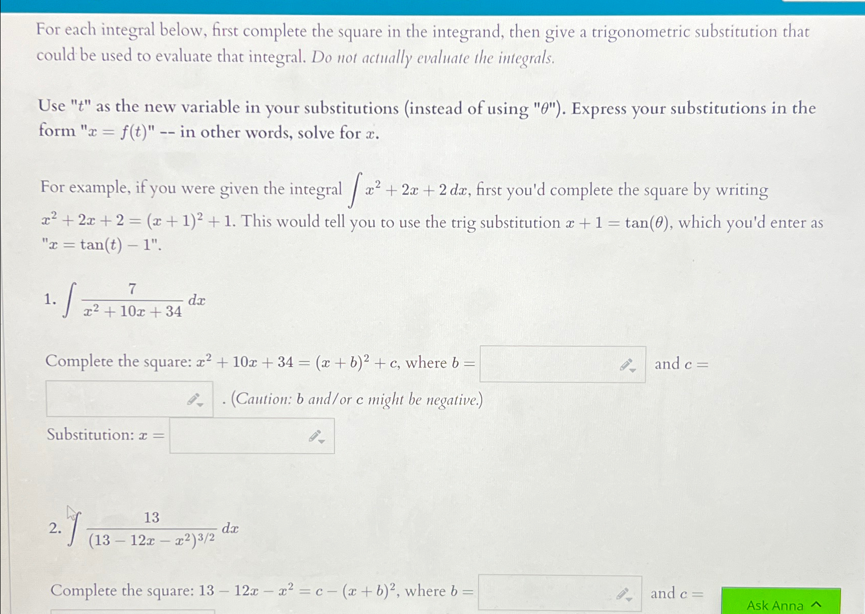 Solved For each integral below, first complete the square in | Chegg.com
