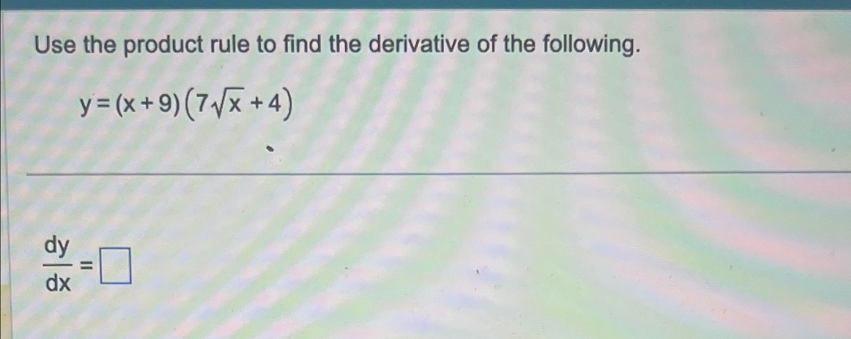 Solved Use the product rule to find the derivative of the | Chegg.com