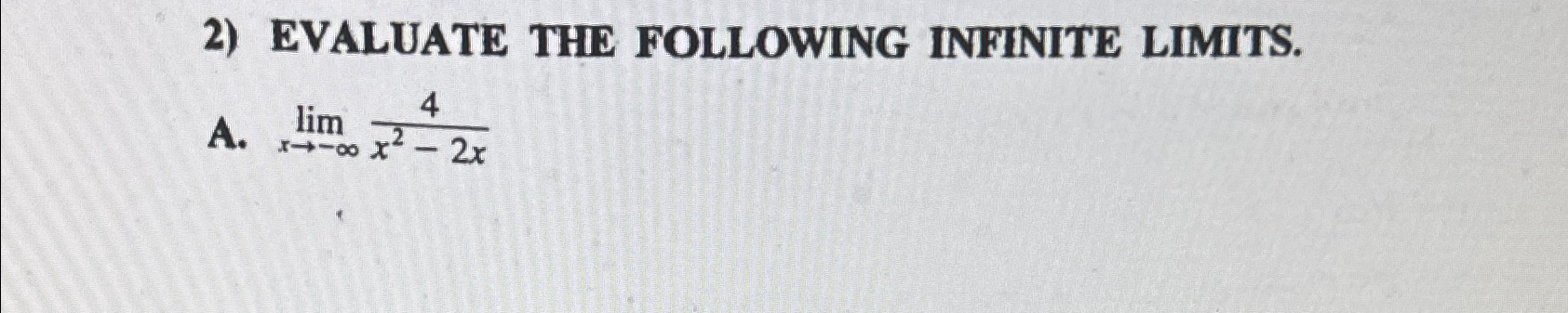 Solved EVALUATE THE FOLLOWING INFINITE | Chegg.com