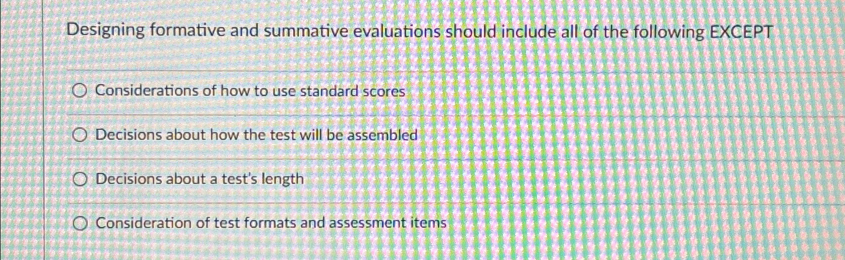 Solved Designing formative and summative evaluations should | Chegg.com