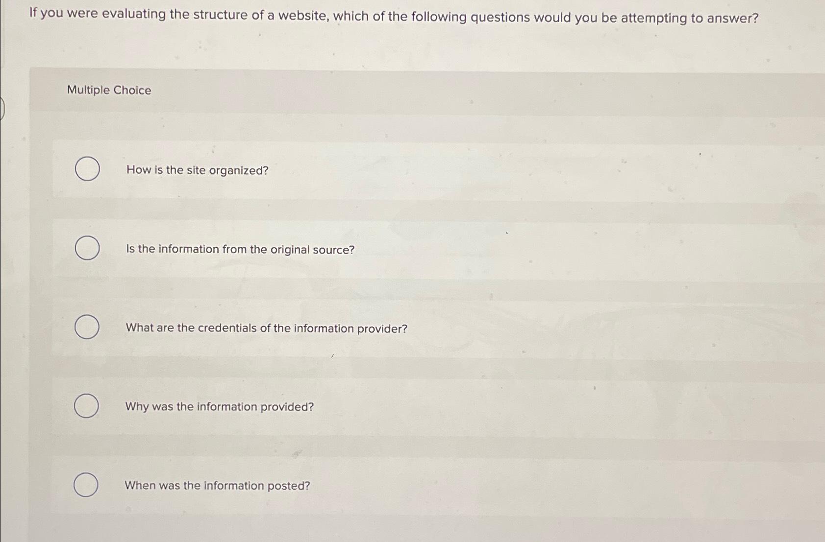 Solved If you were evaluating the structure of a website, | Chegg.com