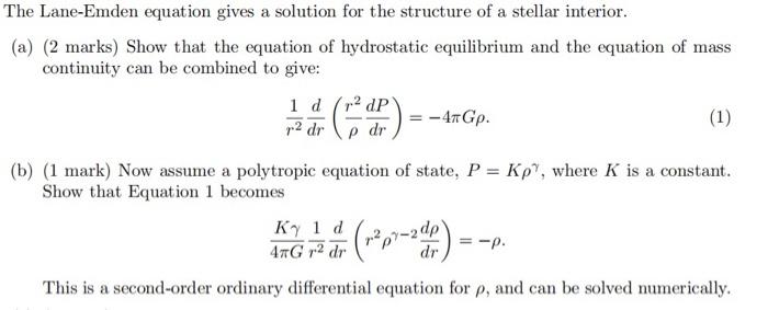 Solved The Lane-Emden equation gives a solution for the | Chegg.com