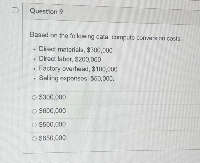 Solved Based on the following data, compute conversion | Chegg.com