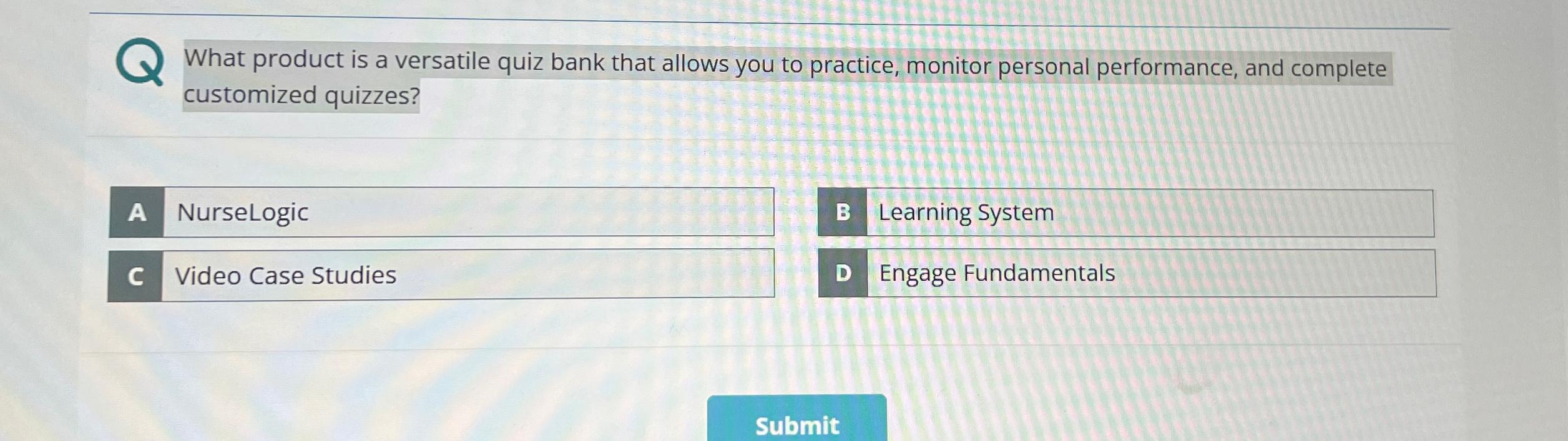 Solved What product is a versatile quiz bank that allows you | Chegg.com