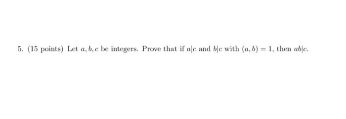 Solved 4. (12 points) Let a,b be positive integers. Prove | Chegg.com