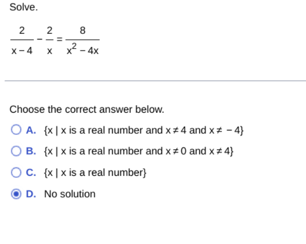 Solved Solve.2x-4-2x=8x2-4xChoose the correct answer | Chegg.com
