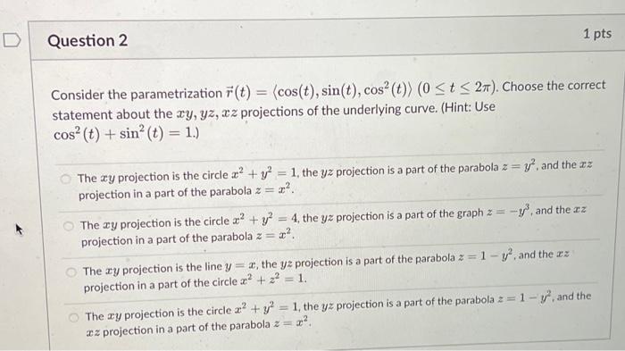 Solved Consider the parametrization | Chegg.com