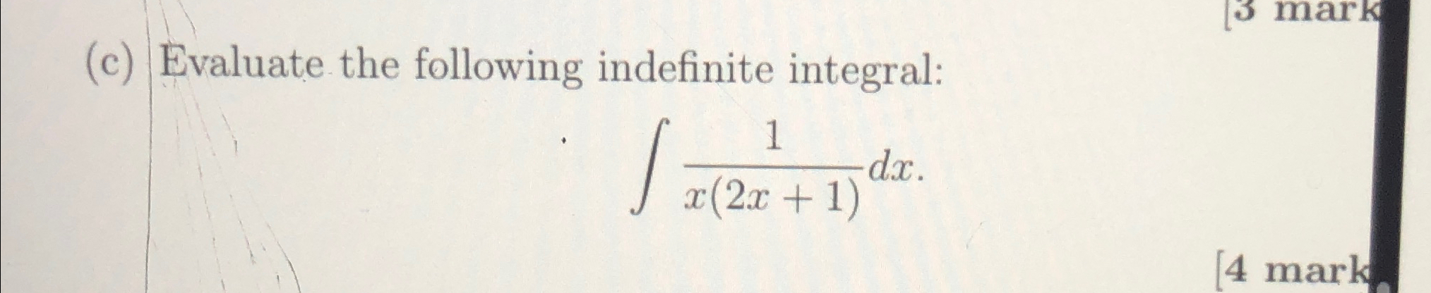 Solved (c) ﻿Evaluate the following indefinite | Chegg.com