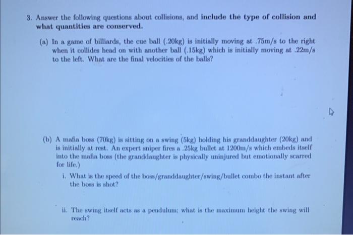 Solved 3. Answer the following questions about collisions, | Chegg.com