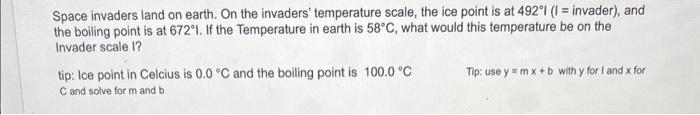 Solved Space invaders land on earth. On the invaders' | Chegg.com