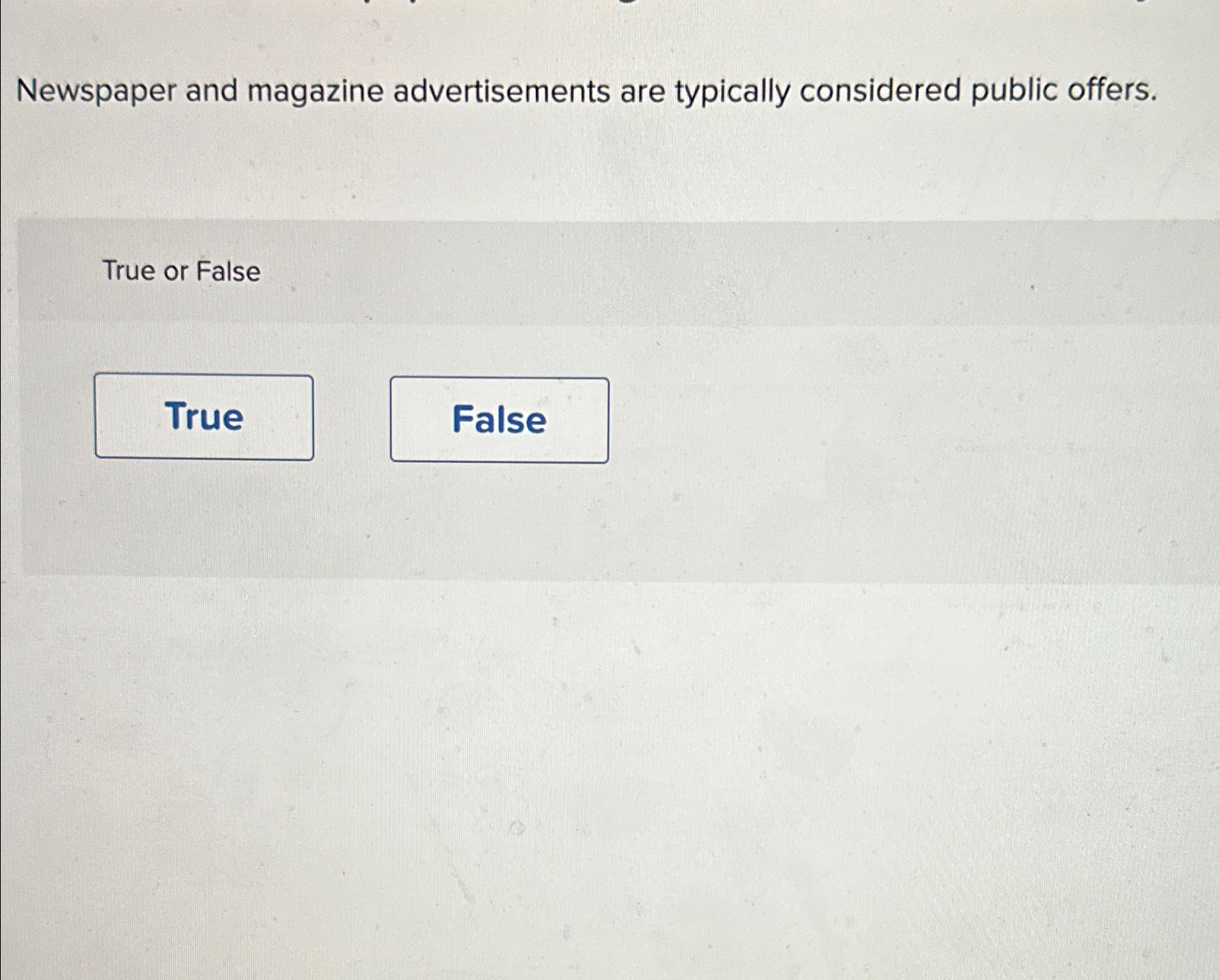 Solved Newspaper and magazine advertisements are typically | Chegg.com