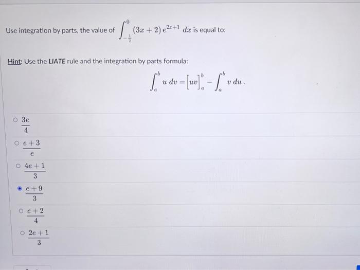 Solved Use integration by parts, the value of | Chegg.com