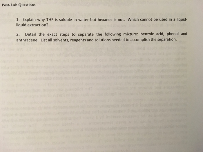 Solved Post-Lab Questions 1. Explain why THF is soluble in | Chegg.com