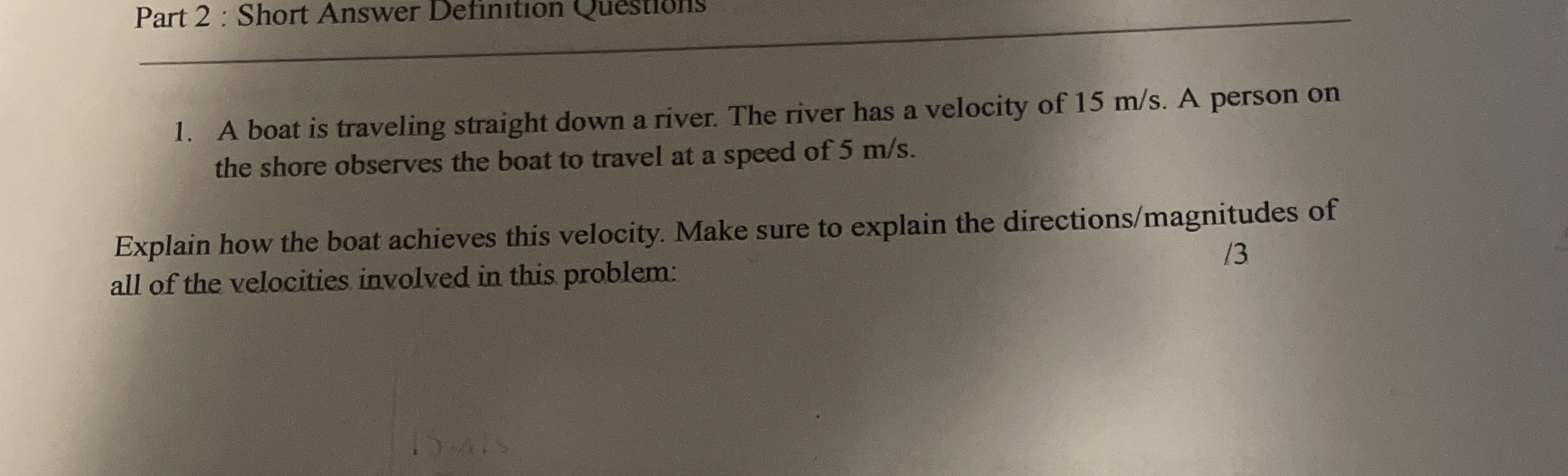 Solved Part 2 ﻿: Short Answer Definition QuestionsA boat is | Chegg.com