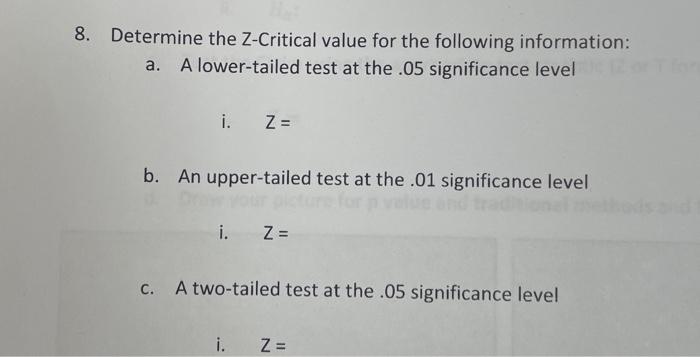 Solved Determine the Z-Critical value for the following | Chegg.com