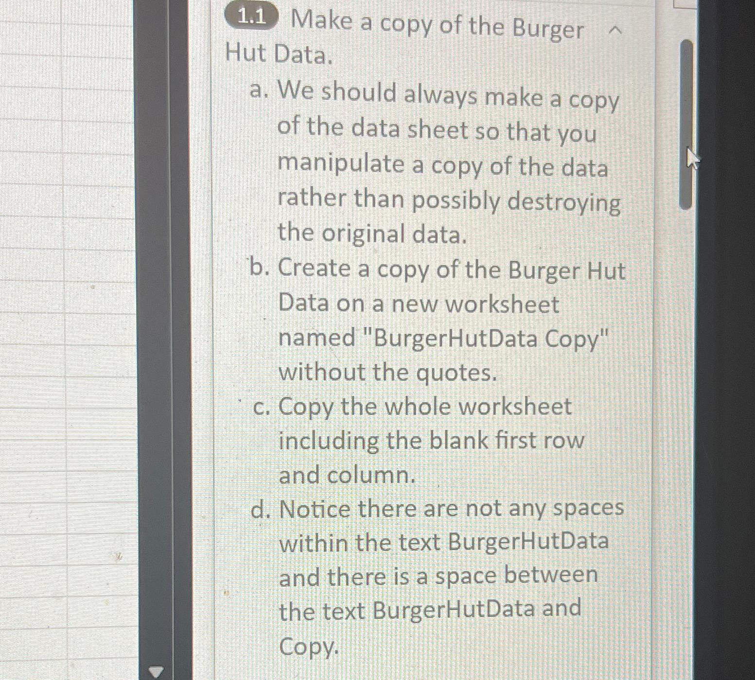 Solved 1.1 ﻿Make a copy of the Burger Hut Data.a. ﻿We should | Chegg.com