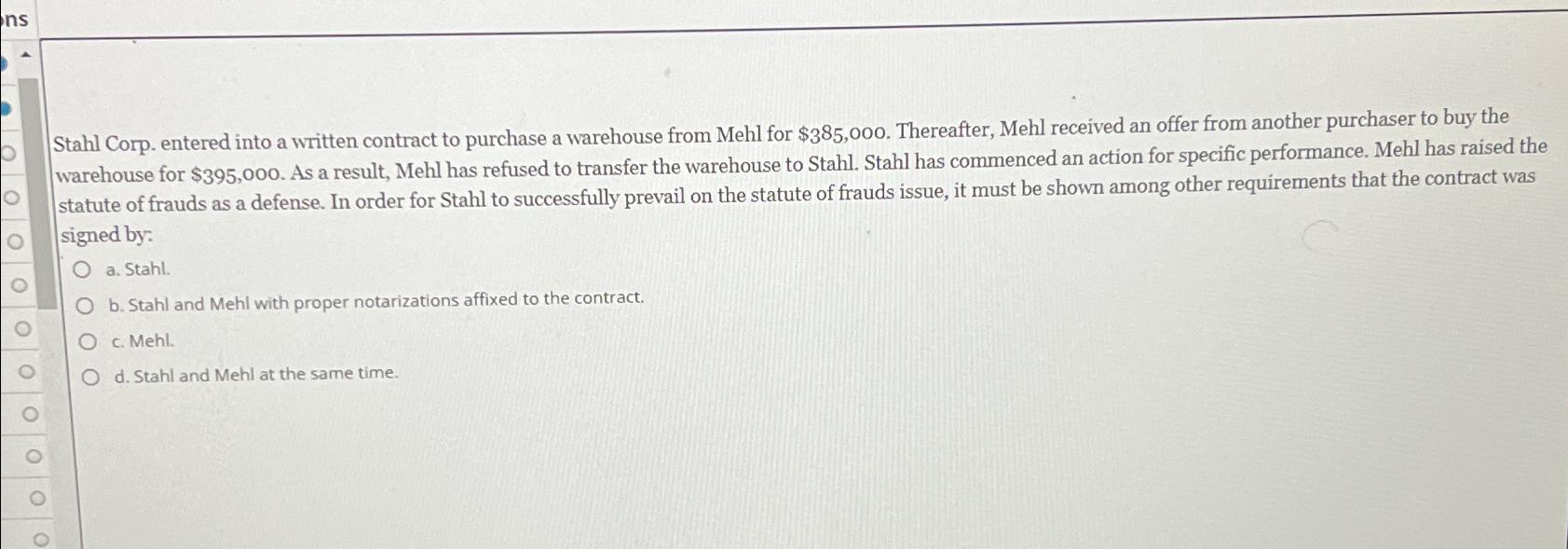 Solved Stahl Corp. entered into a written contract to | Chegg.com