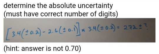 Solved determine the absolute uncertainty (must have correct | Chegg.com