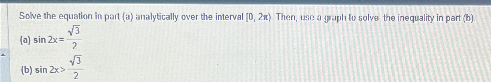 Solved Solve the equation in part (a) ﻿analytically over the | Chegg.com