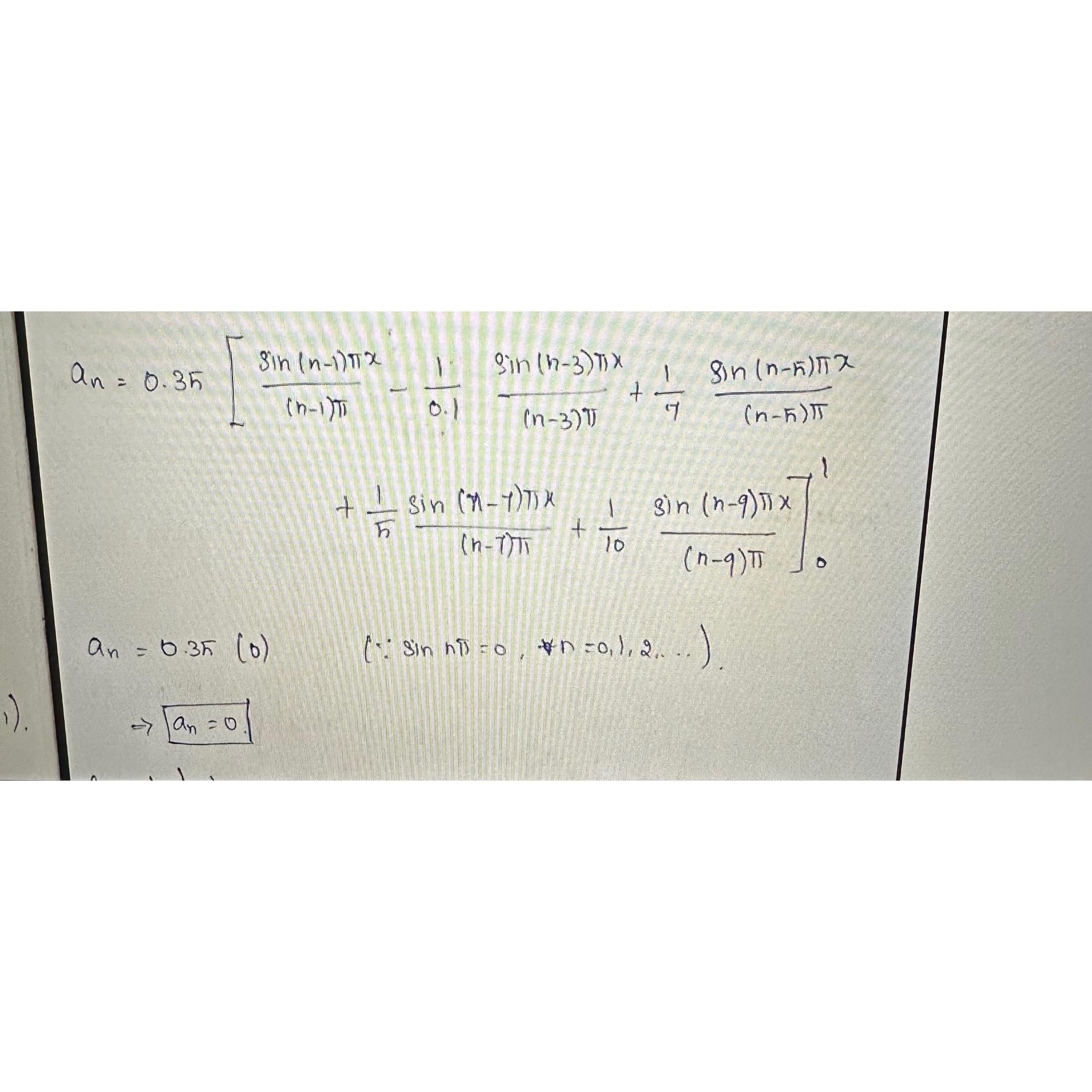 Solved Can you explain why a_n=0 ﻿please | Chegg.com