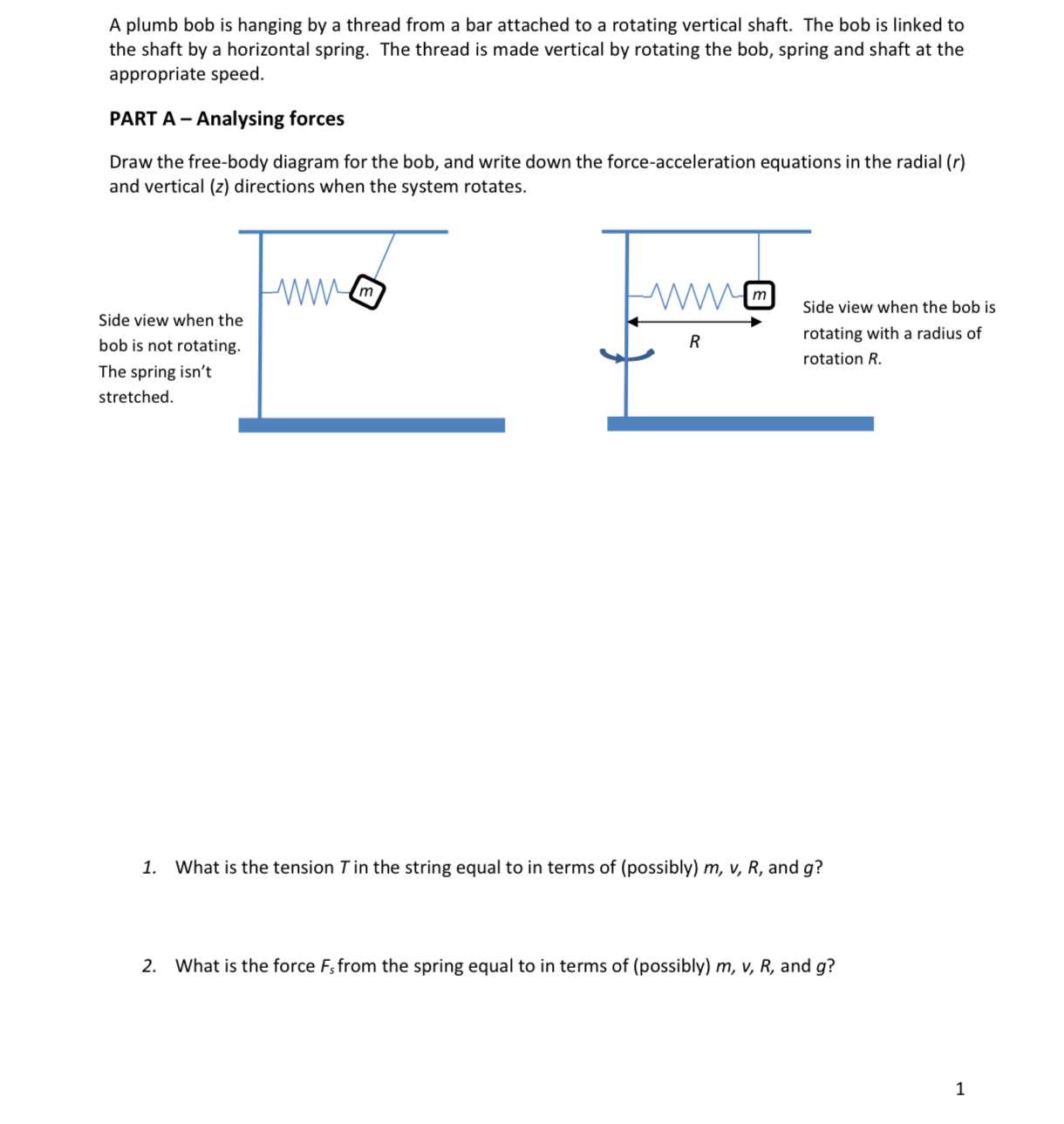 Solved A plumb bob is hanging by a thread from a bar | Chegg.com