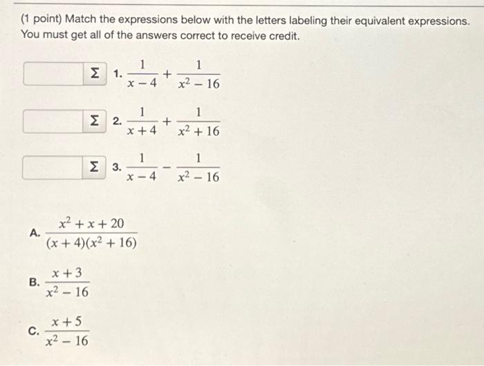(1 point) Match the expressions below with the | Chegg.com