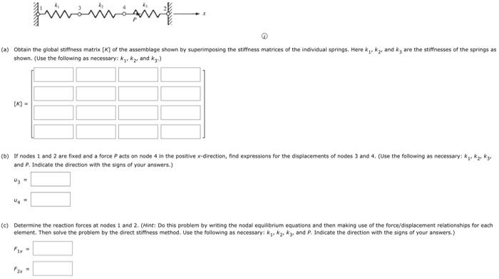 Solved (b) If nodes 1 and z are fixed and a force P acts on | Chegg.com