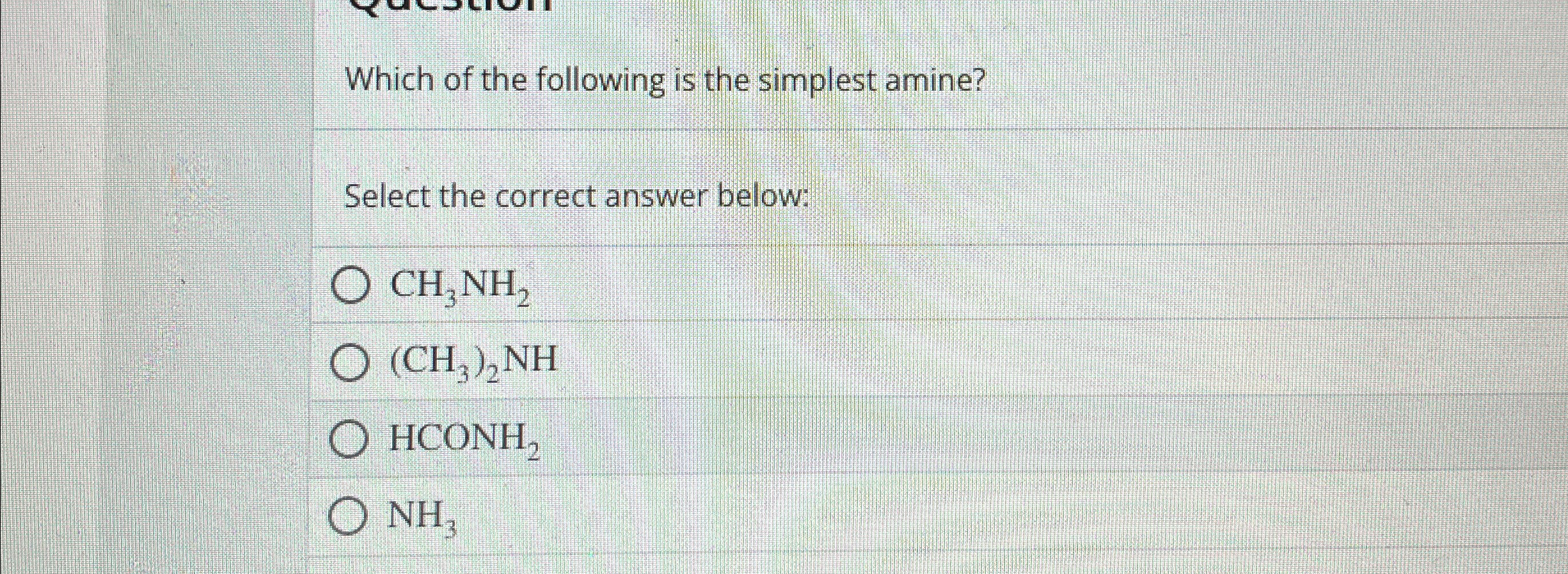 Solved Which of the following is the simplest amine?Select | Chegg.com