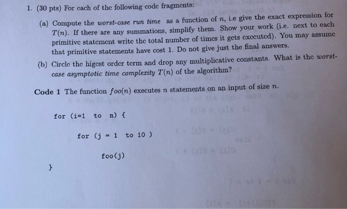 Solved 1. (30 pts) For cach of the following code fragments: | Chegg.com