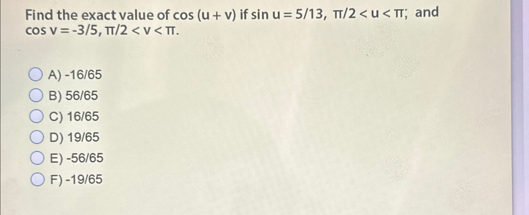 Solved Find the exact valueof cos(u+v) ﻿if sin u =5/13, | Chegg.com