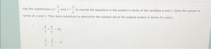 Solved 1 1 Use the substitution u= and v=- to rewrite the | Chegg.com