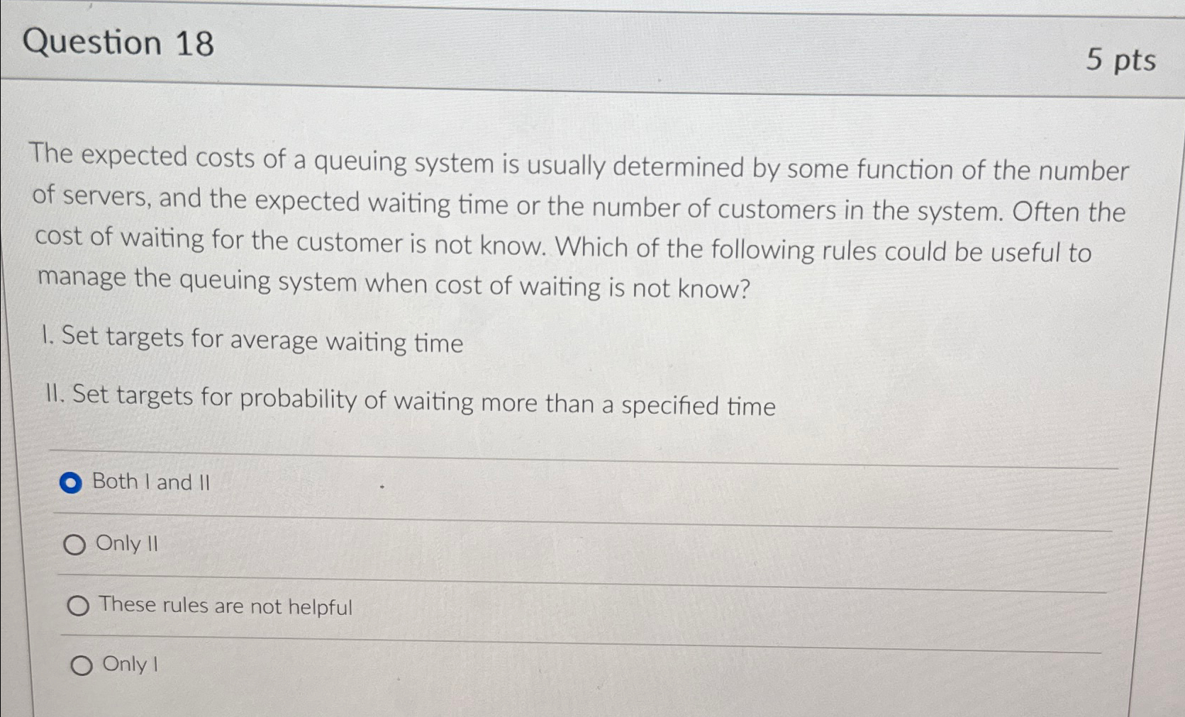Solved Question 185 ﻿ptsThe expected costs of a queuing | Chegg.com