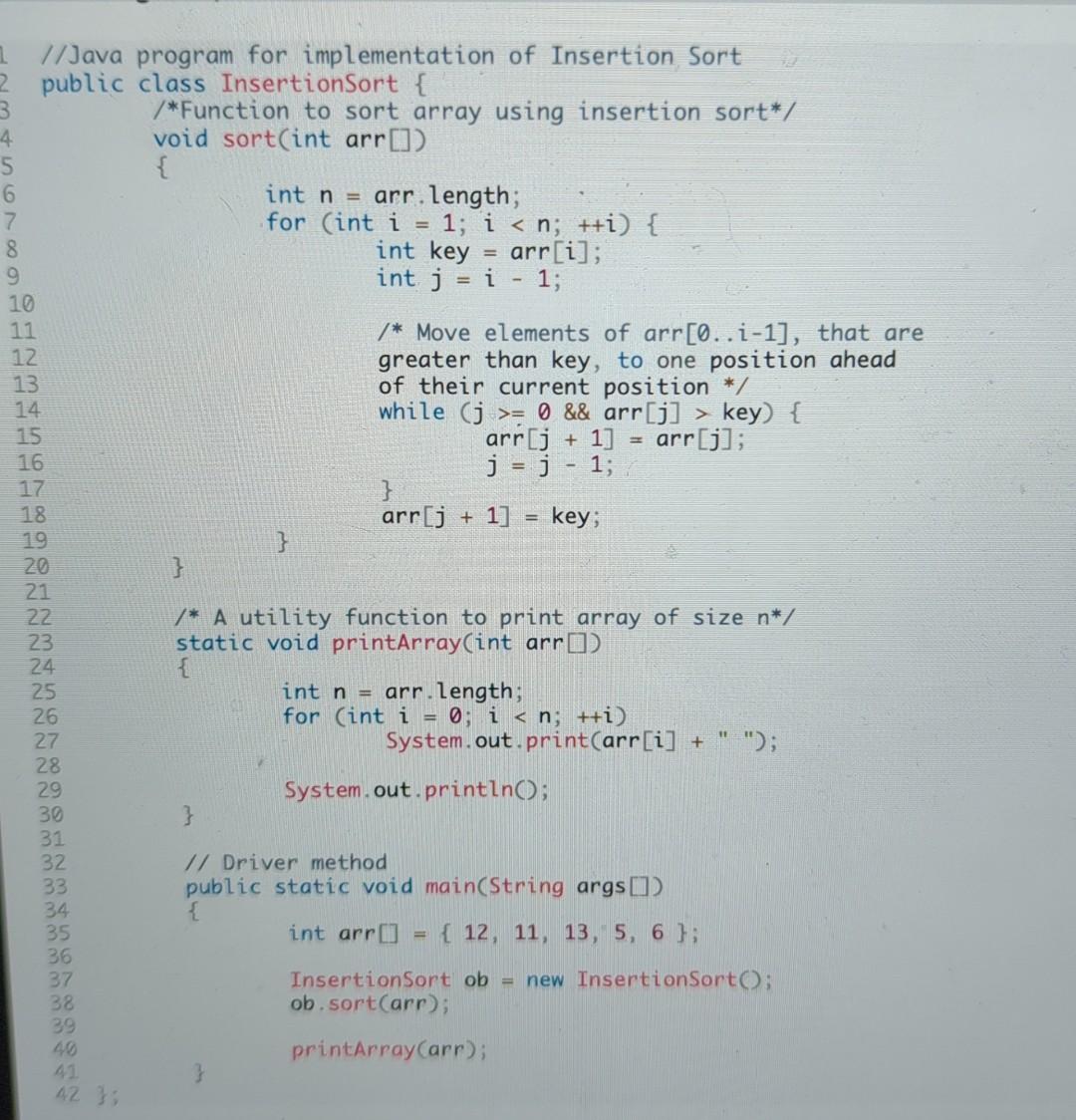 Solved RUN BOTH INSERTION SORT CODES, ONE IS IN C++, THE | Chegg.com