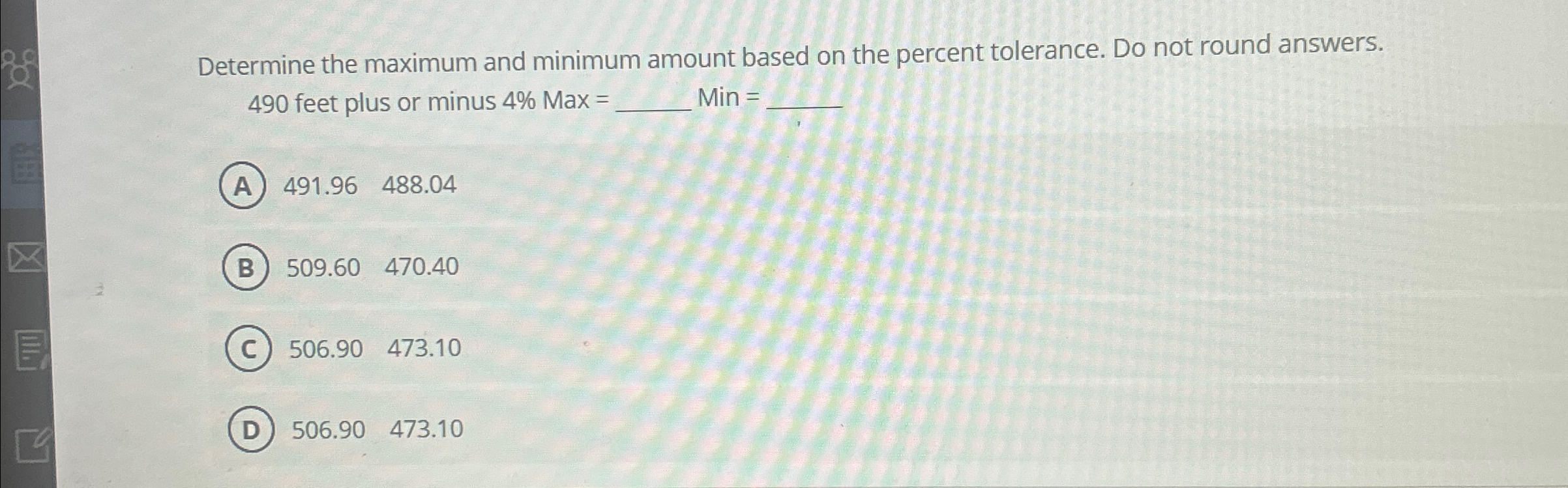 Solved Determine the maximum and minimum amount based on the | Chegg.com