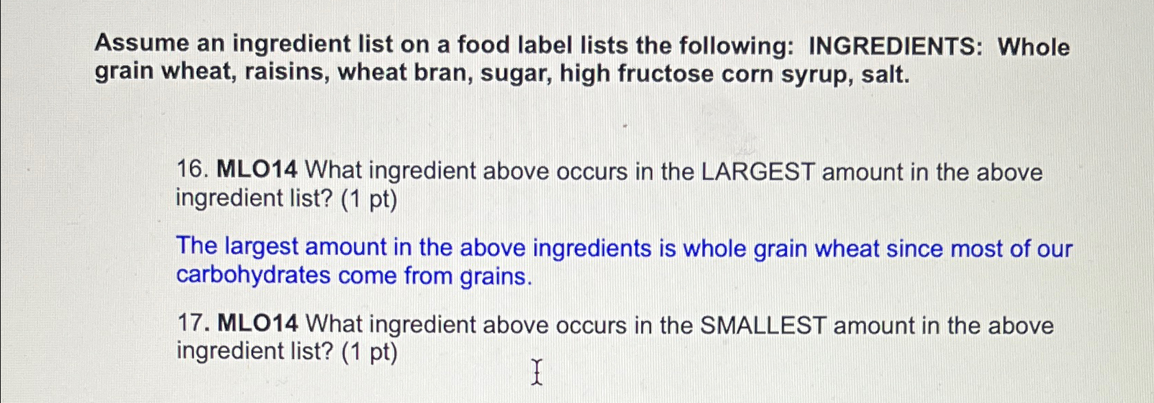 Solved Assume an ingredient list on a food label lists the | Chegg.com