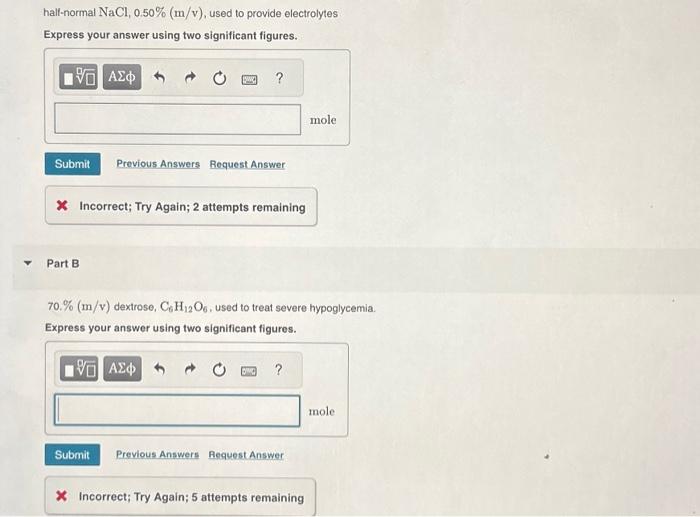 Solved half-normal NaC1, 0.50% (m/v), used to provide | Chegg.com