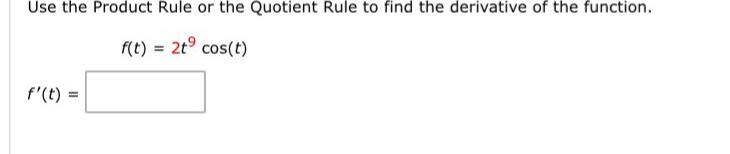 Solved Use the Product Rule or the Quotient Rule to find the | Chegg.com