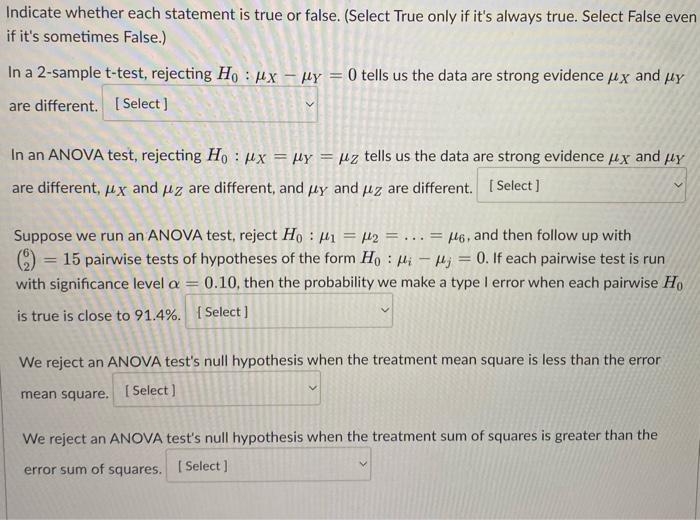 Solved Indicate whether each statement is true or false. | Chegg.com
