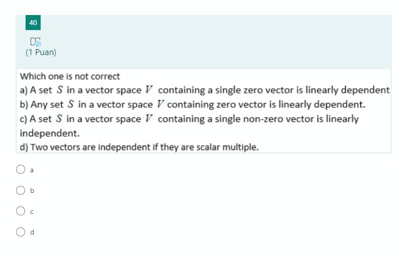 Solved 40 (1 Puan) Which one is not correct a) A set S in a | Chegg.com