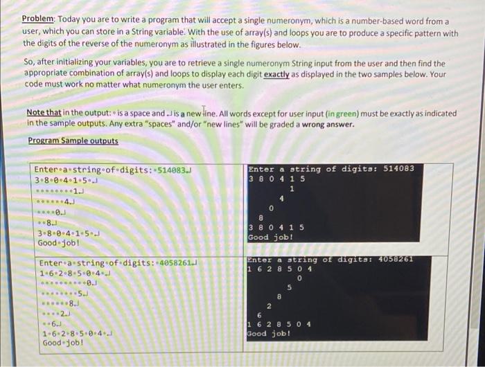 Solved Problem: Today you are to write a program that will | Chegg.com