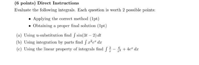 Solved Direct Instructions Evaluate the following integrals. | Chegg.com