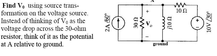 Solved Find V0 using source transformation on the voltage | Chegg.com