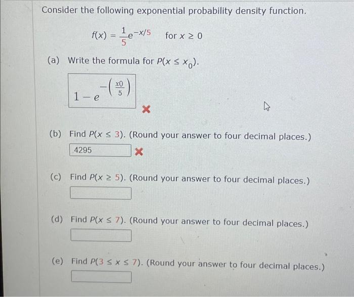 Solved Consider the following exponential probability | Chegg.com