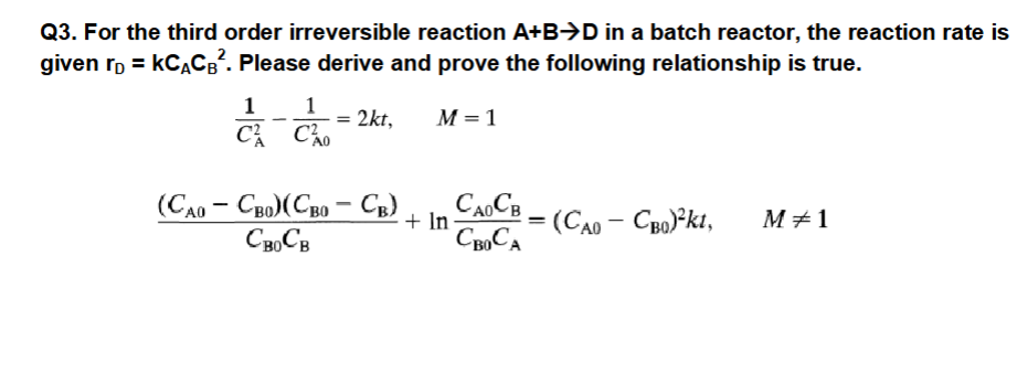 Q3. ﻿For the third order irreversible reaction | Chegg.com