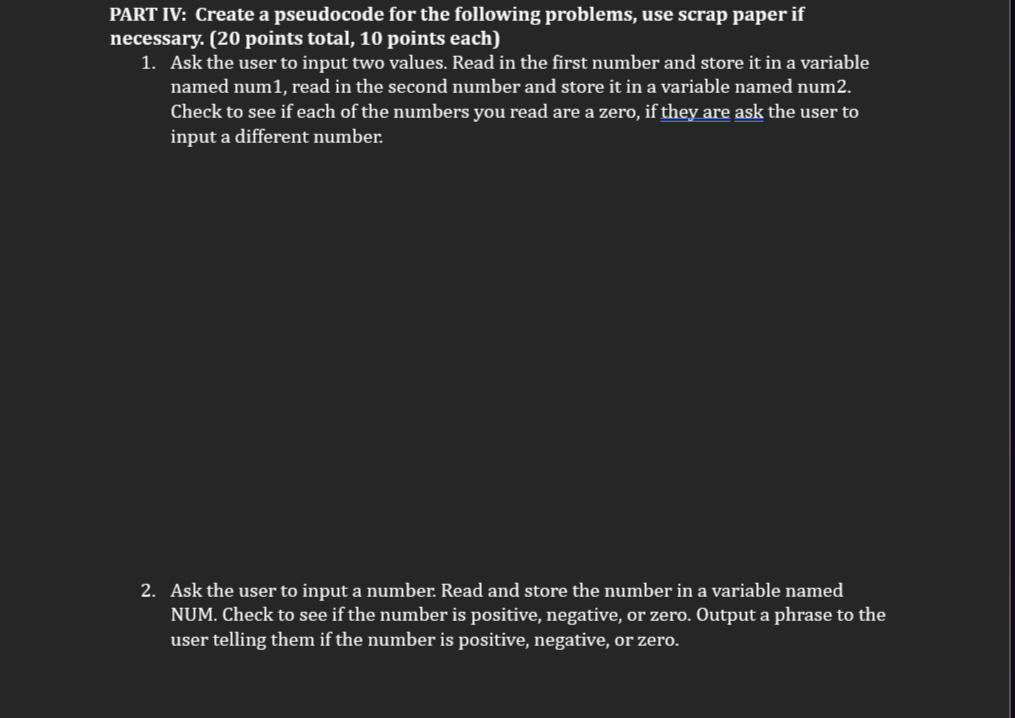 Solved Part Iv Create A Pseudocode For The Following