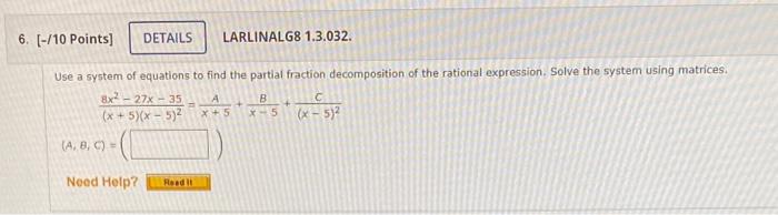 Solved Use a system of equations to find the partial | Chegg.com