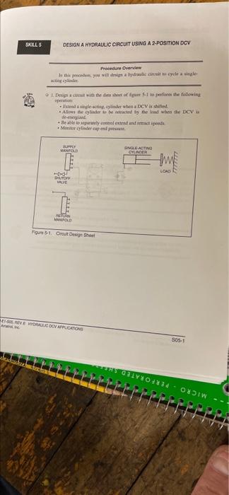 SKILLS DESIGN A HYDRAULIC CIRCUIT USING A 2-POSITION | Chegg.com
