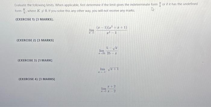 Solved Evaluate the following limits. When applicable, first | Chegg.com