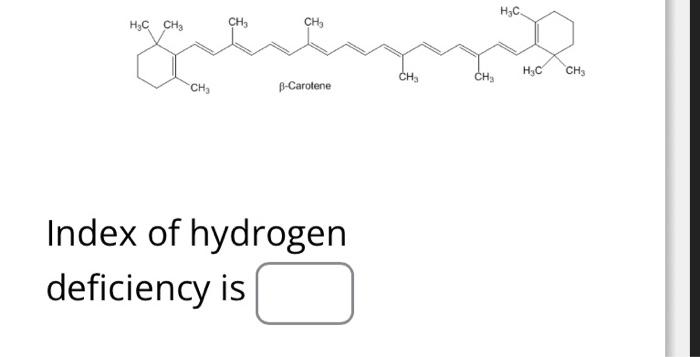 Solved Index of hydrogen deficiency is | Chegg.com