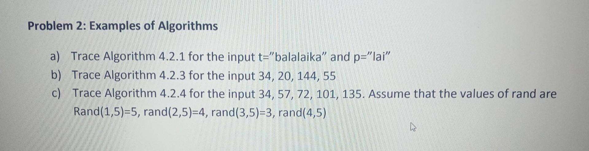 Solved Problem 2 Examples Of Algorithms A Trace Algorithm
